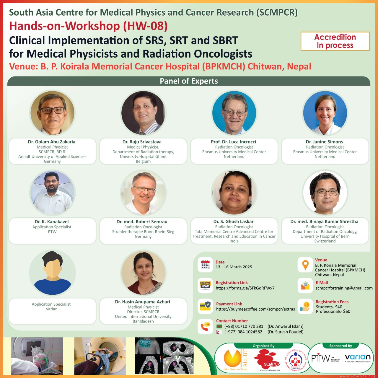 Welcome to SCMPCR Hands-on-Workshop 8 on Clinical Implementation of SRS ...